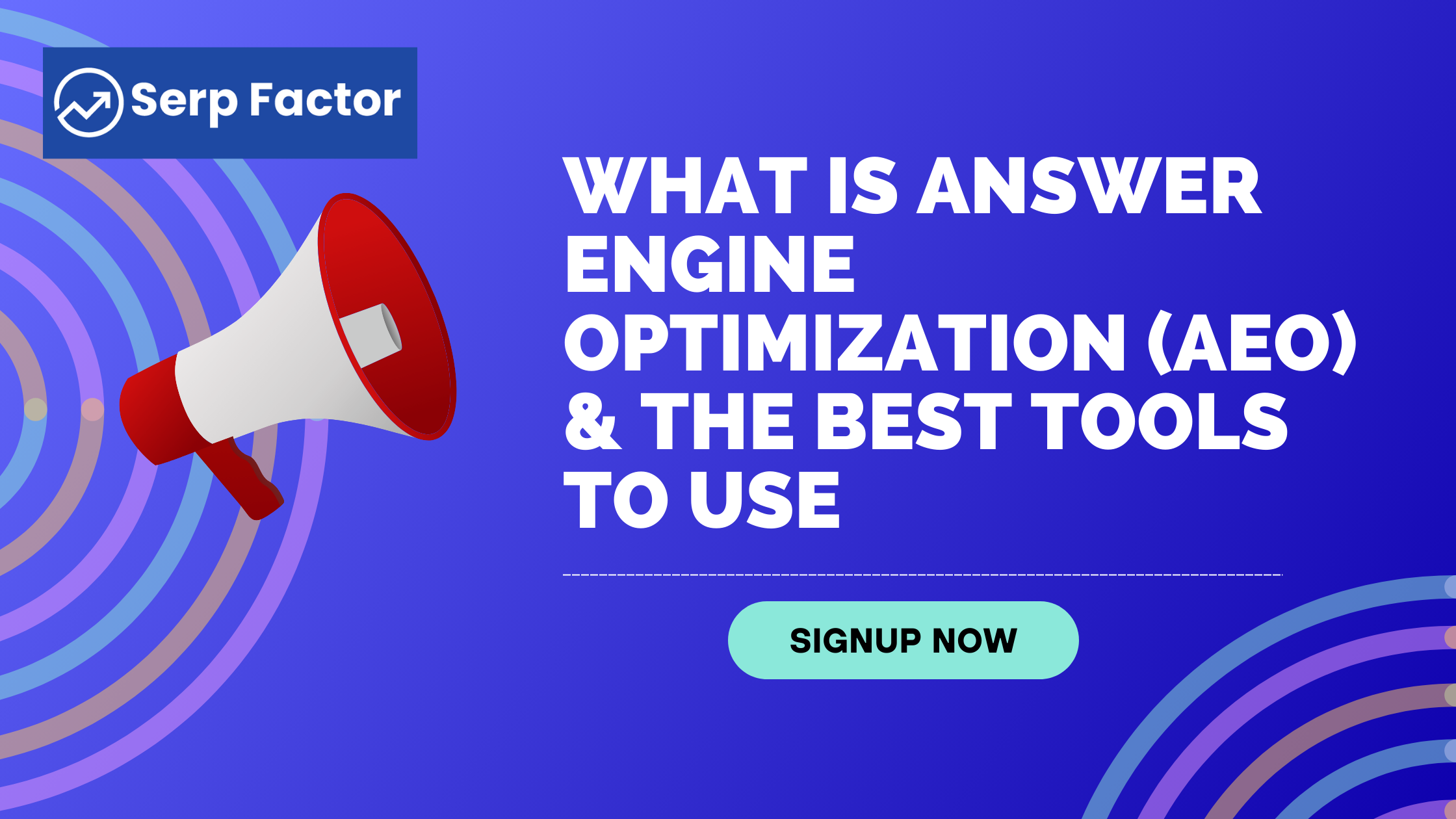 Answer Engine Optimization (AEO): Definition, Benefits & Best Tools